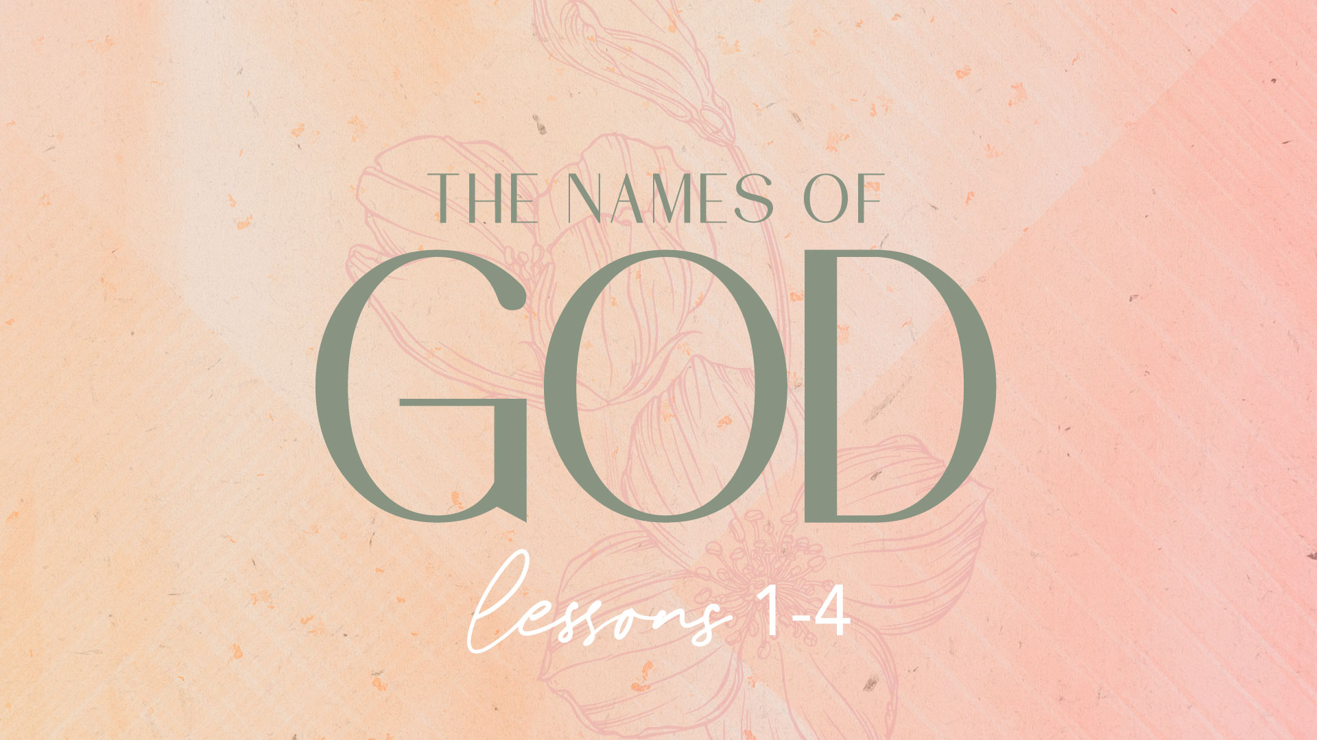 Mighty Creator, The God Who Sees Me, God Almighty, The Eternal God ...