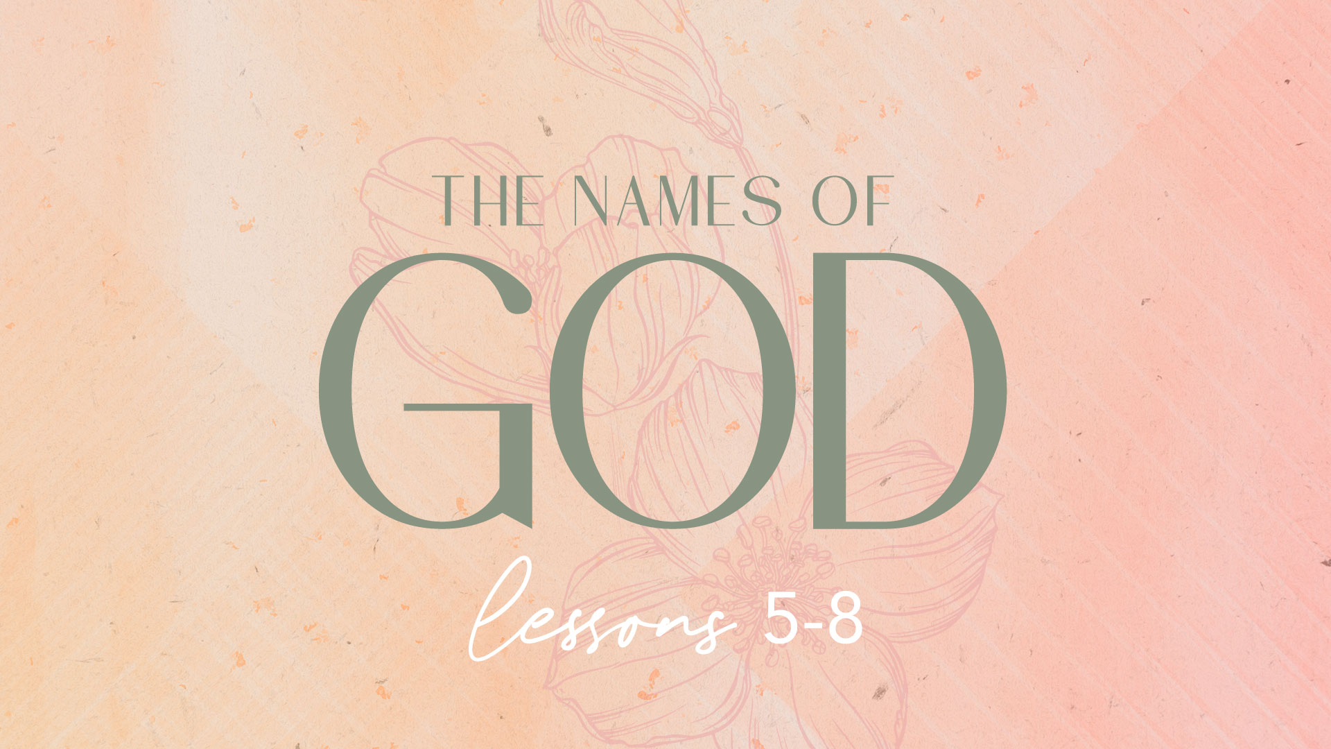 The Lord Will Provide, LORD, Lord/Master, The Lord Who Heals – Calvary CCH